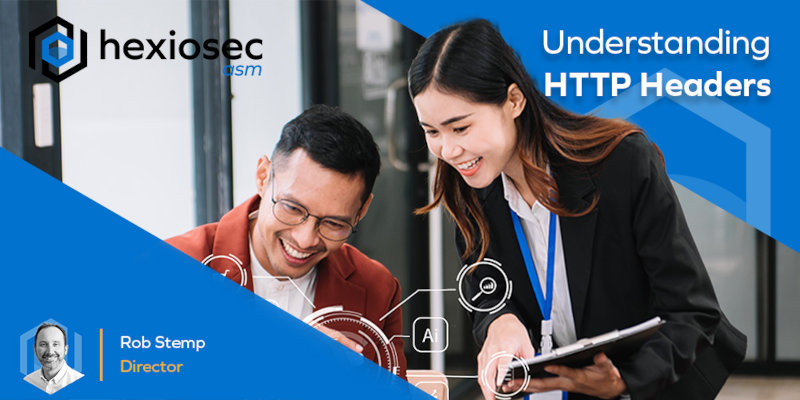 Using HTTP Security Headers In Web Application Security | Hexiosec Blogs